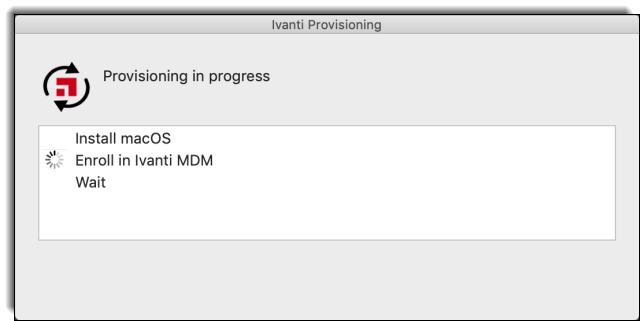 How to Deploy MacOS using Ivanti EndPoint Manager