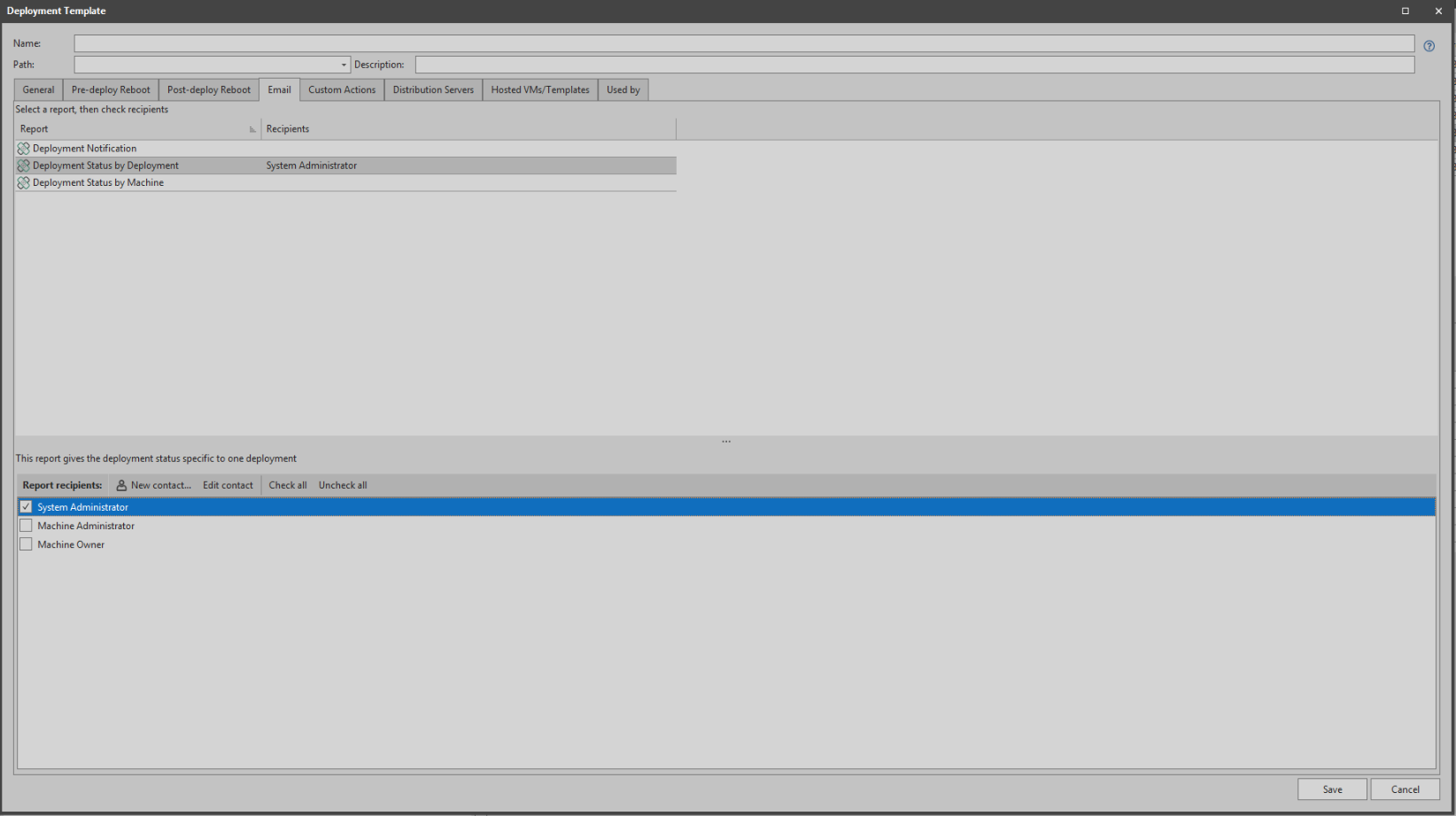 How To: Set A Post Deployment Report To Be Emailed After A Deployment ...