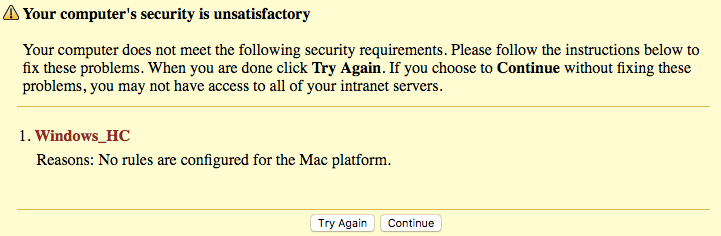 KB40445 - Host Checker compliance failure with remediation message No Rules Are Configured For ...