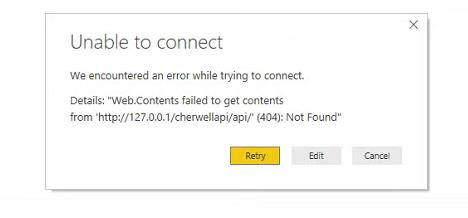 PowerBI - error when trying to connect to Cherwell reporting API "Web.Contents failed to get ...