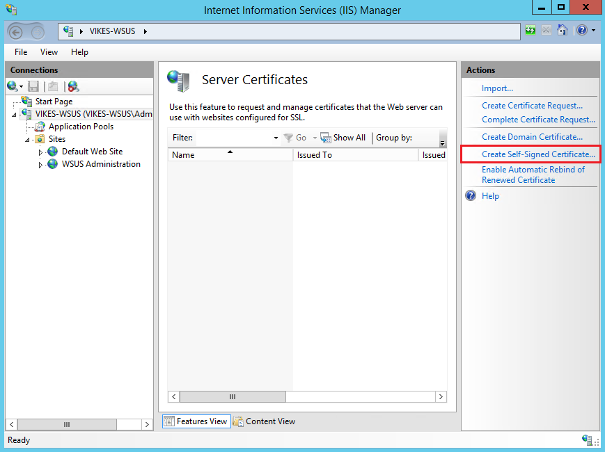 How To Configure Iis To Use Ssl Connections On Your Wsus Server Self Signed Certificate