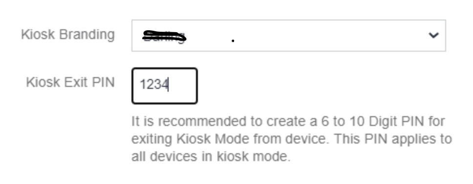 Android - Kiosk Exit Pin Change in Kiosk Mode Settings