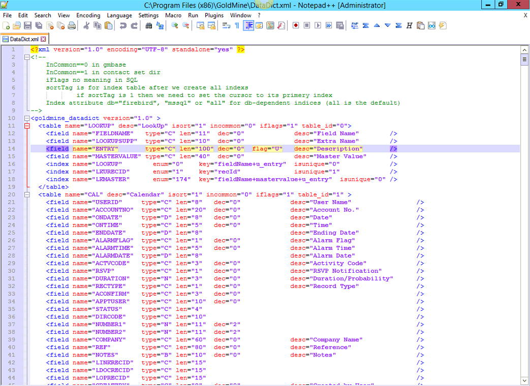 How are fieldnames, lengths and types determined in GoldMine? What is the current database ...