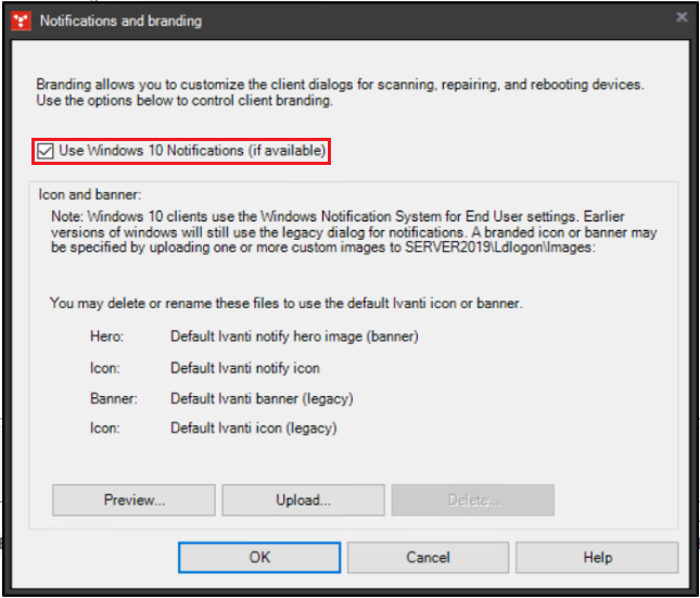 Configure Ivanti Windows 10 Notification Manager